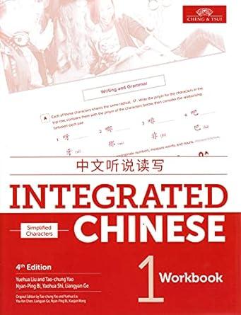 9781622911363 Integrated Chinese 1 Workbook: Simplified Characters ...